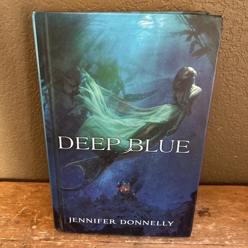 Waterfire Saga Deep Blue by Jennifer Donnelly Hardcover 2014 ...