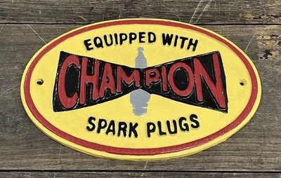 CHAMPION Spark Plugs Yellow Oval Cast Iron Sign, 7.75”x11.5" | eBay