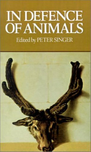 IN DEFENCE OF ANIMALS: The Second Wave by Singer, Peter Paperback Book ...