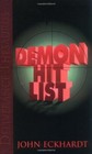 Demon Hit List by John Eckhardt (paperback) 9780883686140| eBay