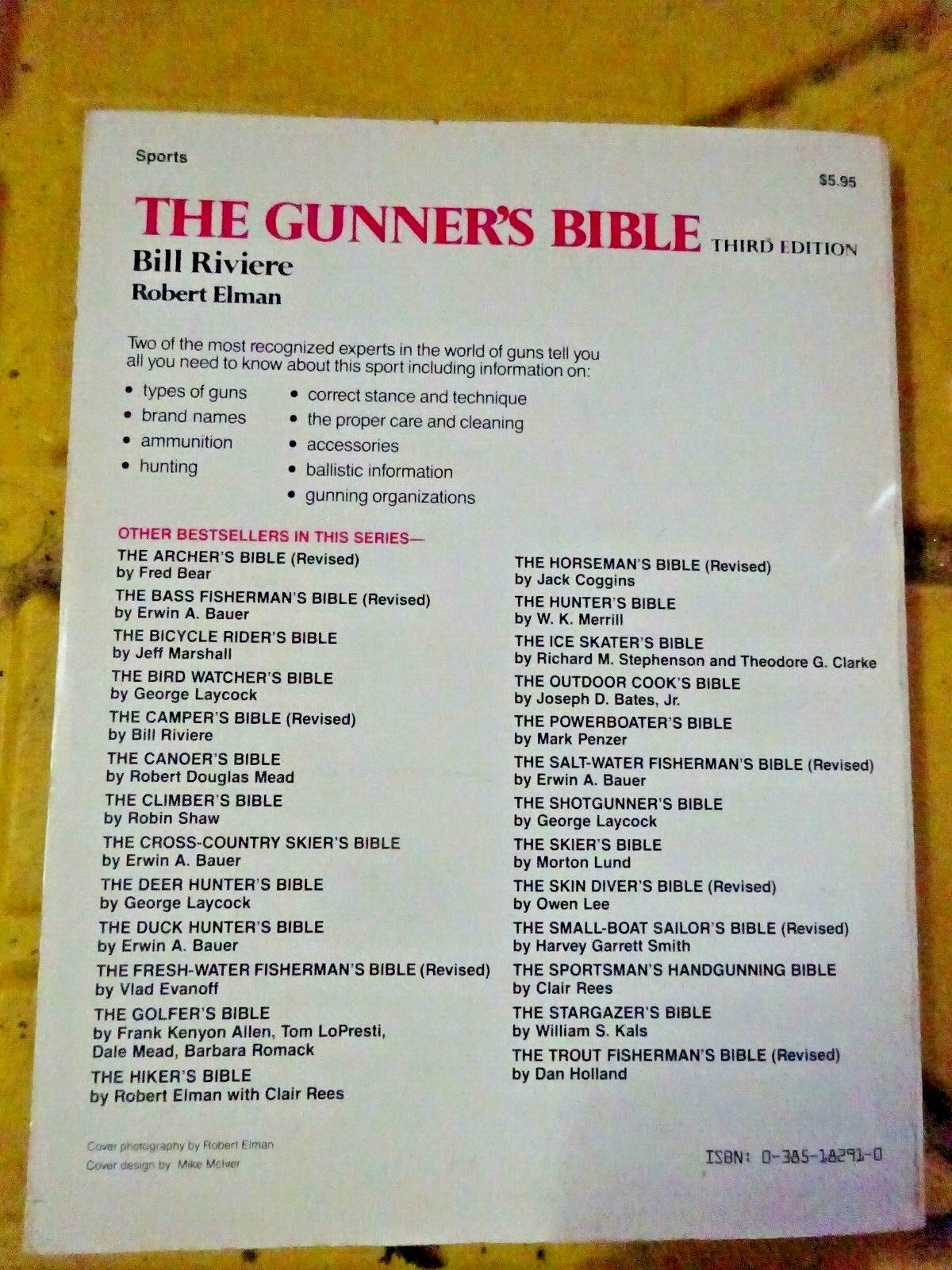 THE GUNNERS BIBLE BILL RIVIERE 1985 THIRD EDITION FIREARMS BOOK | eBay