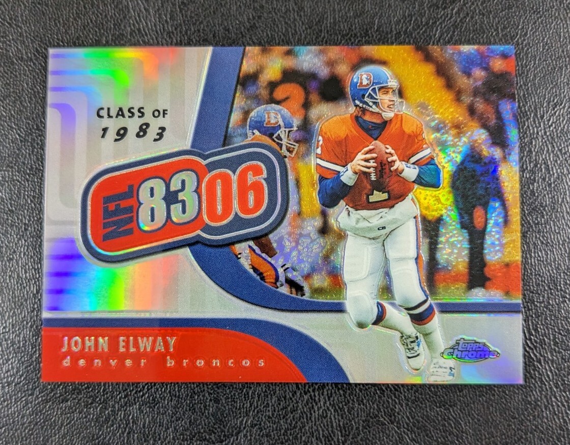 John Elway 2006 Topps Chrome Refractor /100 NFL 🔥 8306 #NFL1 RARE! 1983 ...