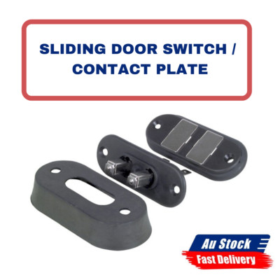 Sliding Door Switch / Contact Plate | eBay Australia