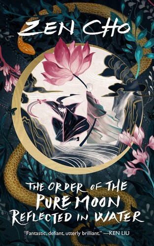 Zen Cho Order of the Pure Moon Reflected in Water (Poche) 9781250377258 ...