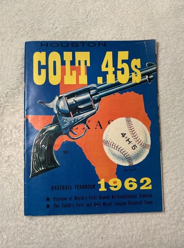 1962 Houston Colt .45s Baseball Yearbook (Inaugural Year) | eBay