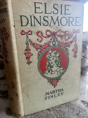 Elsie Dinsmore by Martha Finley Hurst C Co. hardcover | eBay