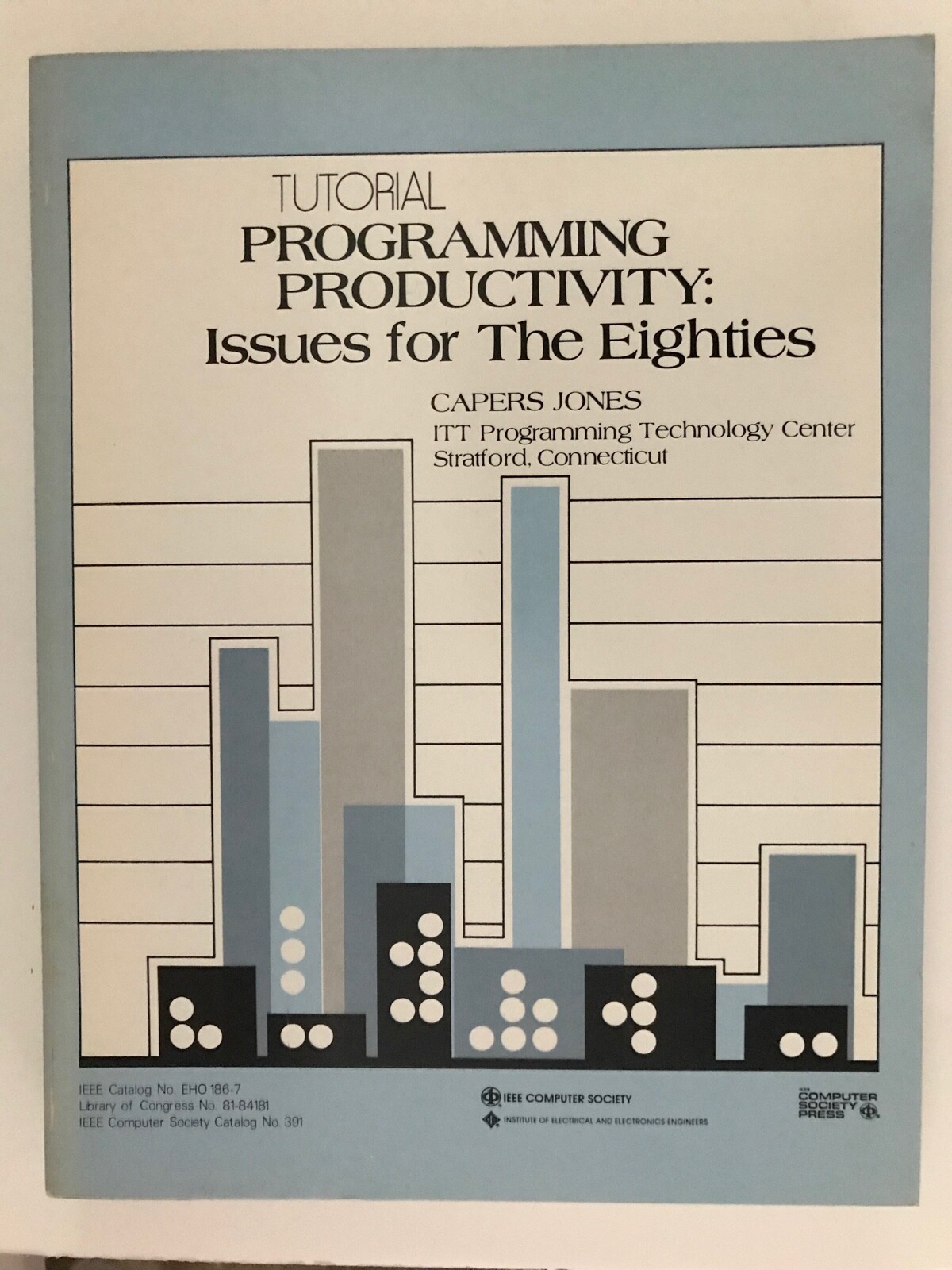 Tutorial: Programming Productivity: Issues for the Eighties by Jones ...