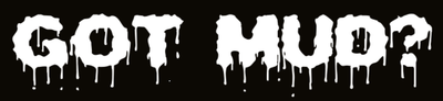 2x Got Mud? Vinyl Decal MUDDING Truck White Country Boy MUD BOG | eBay