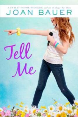 Tell Me - Hardcover By Bauer, Joan - GOOD 9780451470331| eBay