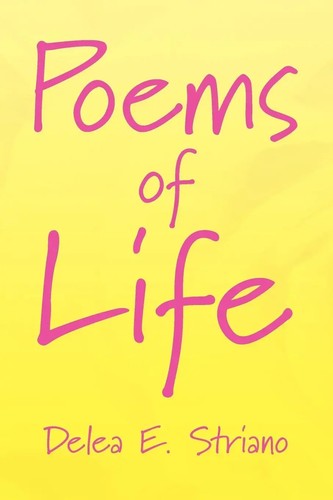 Delea E. Striano | Poems of Life | Taschenbuch | Englisch (2008 ...