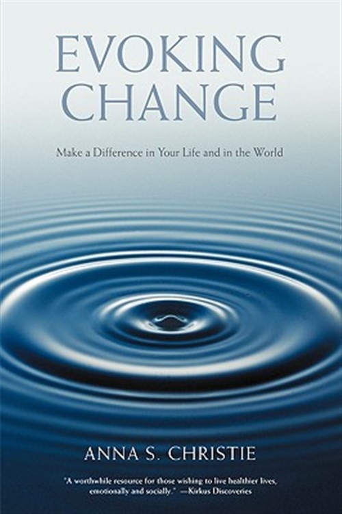 Evoking Change:make a Difference in Your, Hardcover by Christie, Anna S ...