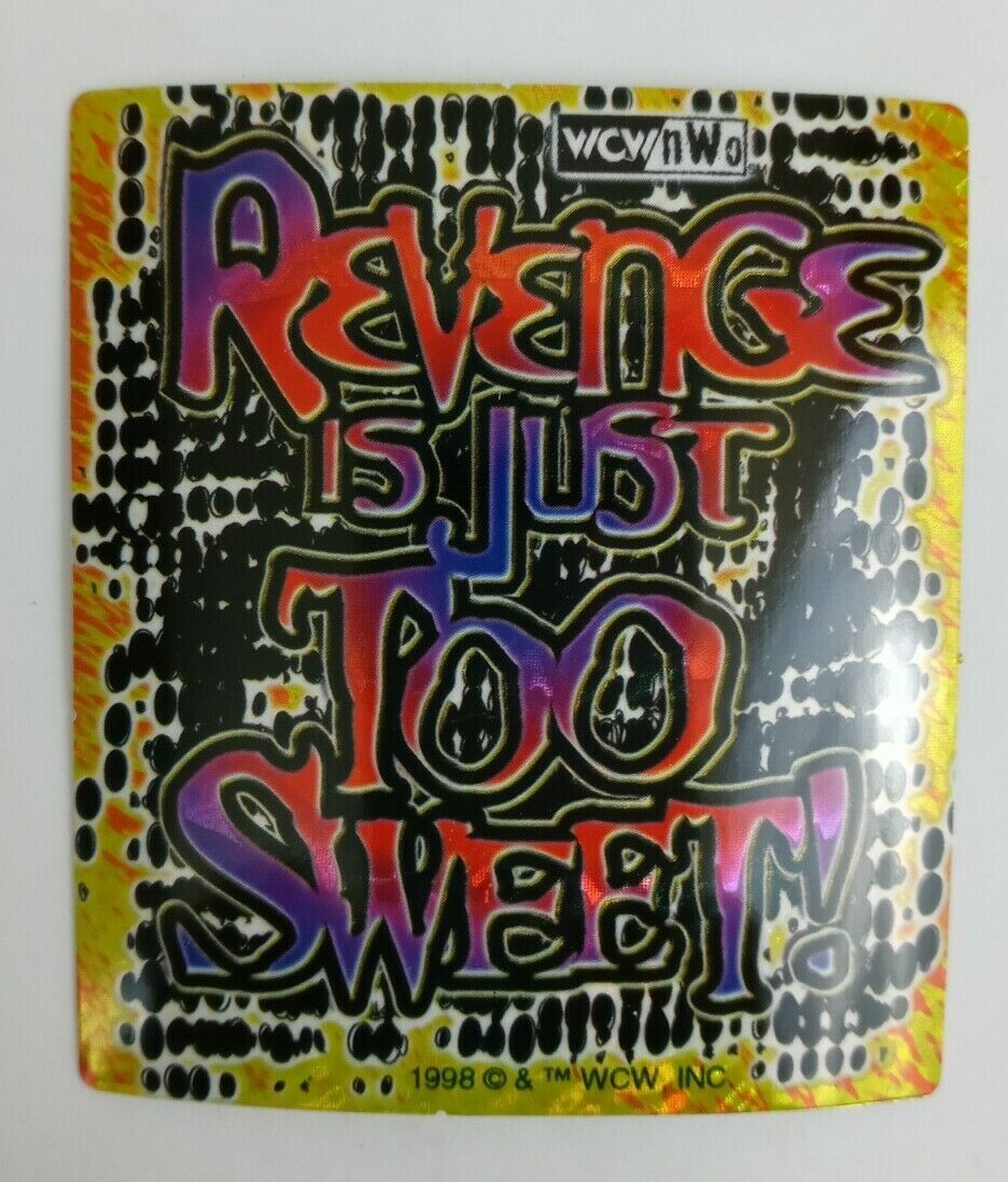 1998 WCW NwO Revenge Is Too Sweet Wrestling Sticker | eBay