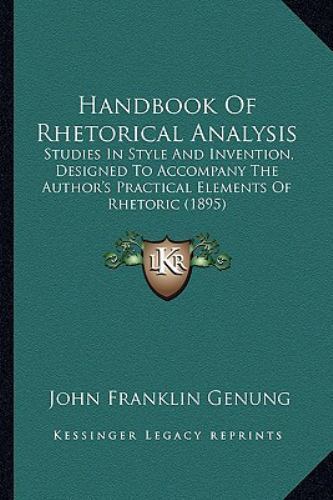 Handbook of Rhetorical Analysis : Studies in Style and Invention ...