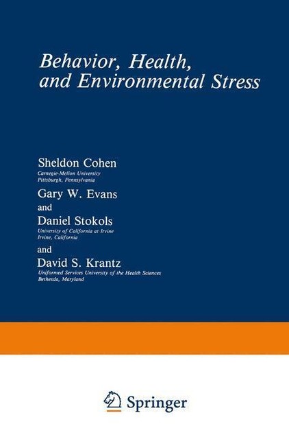 Behavior, Health, And Environmental Stress von Sheldon Cohen (1986 ...