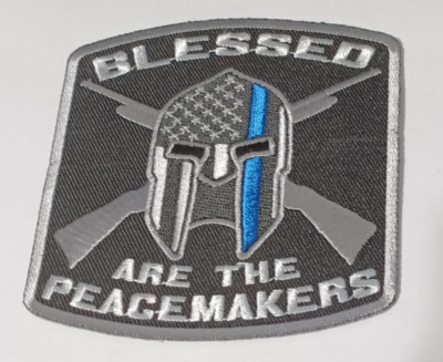 Thin Blue Line "Blessed are the Peacemakers" Patch 3.75 by 3.5 inches | eBay
