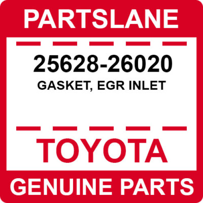25628-26020 Toyota OEM Genuine GASKET, EGR INLET | eBay