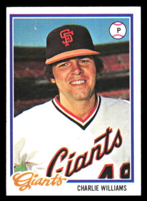1978 Topps Charlie Williams #561 San Francisco Giants MID-LOW GRADE ...