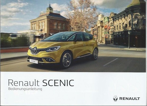 Renault Scenic 4 operating instructions 2016 operating instructions ...