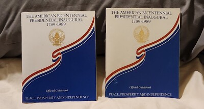 The American Bicentennial Presidential Inaugural 1789-1989 Guidebook ...