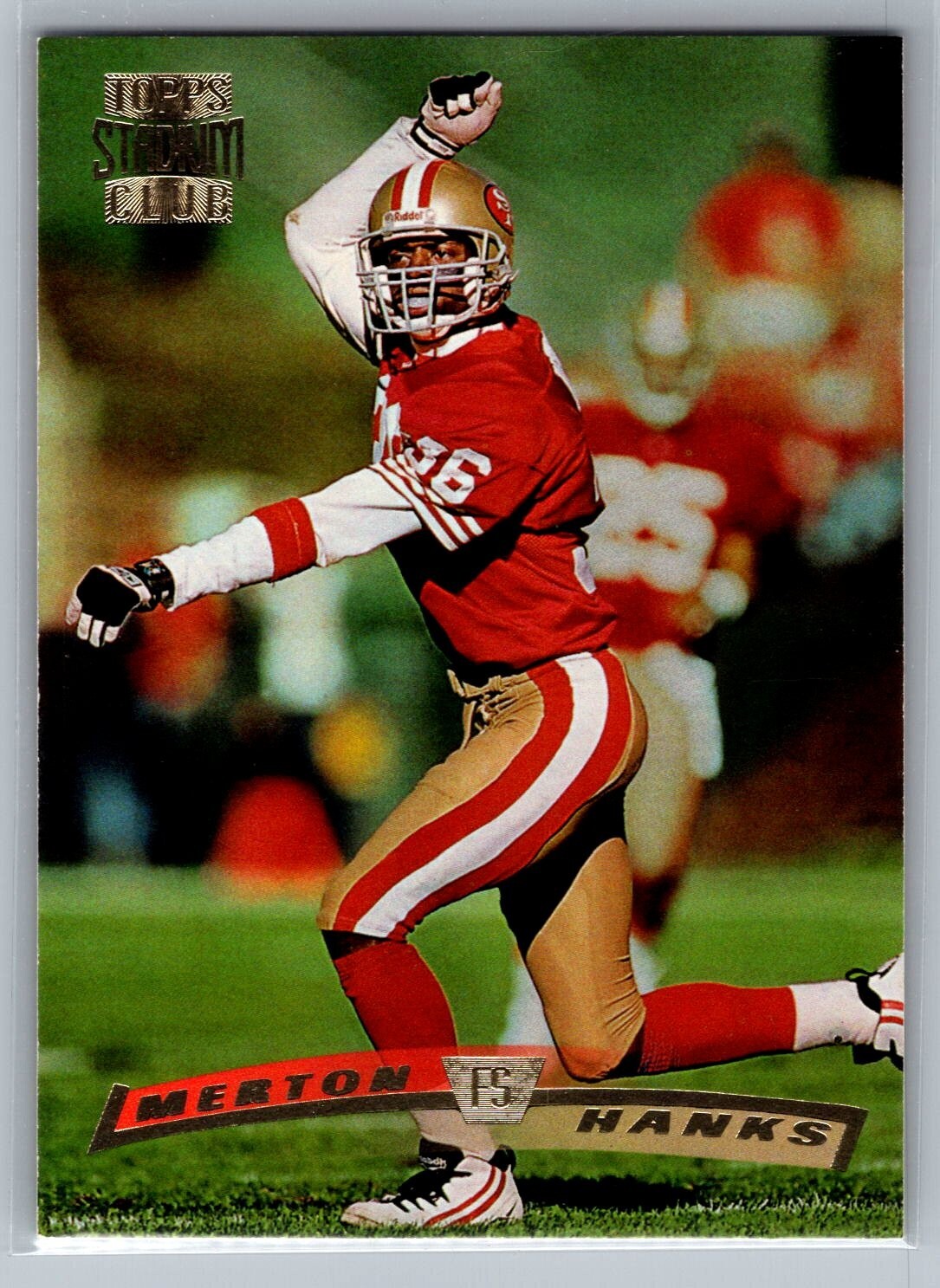 1996 TOPPS STADIUM CLUB CARD # 245 Merton Hanks - San Francisco 49ers ...