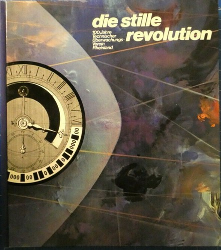 Clemens Holzhauser Die stille Revolution TÜV Rheinland Köln 1972 Y1-364 | eBay