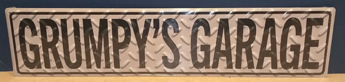 Grumpy's Garage Aluminum Weatherproof Metal Sign 24 Inch x 5 Inch Man Cave | eBay