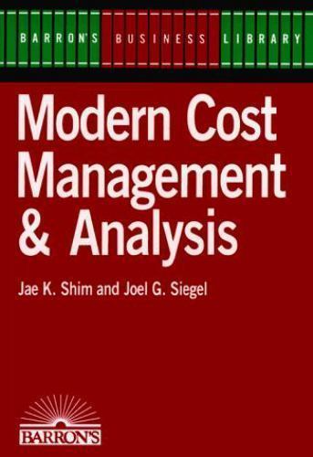 Modern Cost Management and Analysis: Business Library Series ...