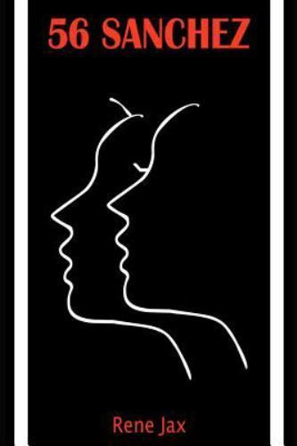 56 Sanchez by Rene Jax (2012, Trade Paperback) for sale online | eBay