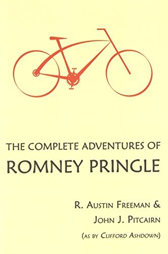 THE COMPLETE ADVENTURES OF ROMNEY PRINGLE By R. Austin Freeman & John J ...
