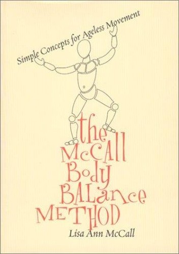 The McCall Body Balance Method Paperback Lisa Ann McCall 9780970608505 ...