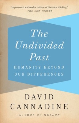 The Undivided Past: Humanity Beyond Our Differences | eBay