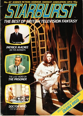 STARBURST MAGAZINE #67 MARCH 1984 DIANA RIGG PATRICK MACNEE DOCTOR WHO ...