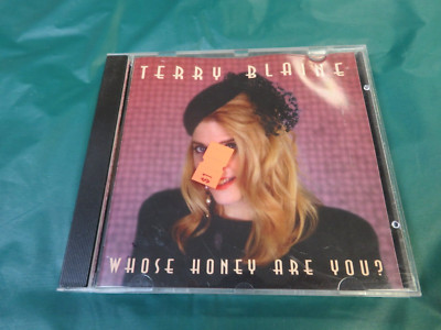 Whose Honey Are You? by Terry Blaine (CD, 1993) 612216920128| eBay