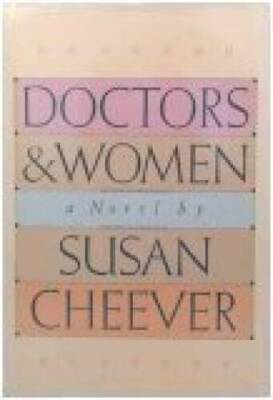 Doctors and Women - Hardcover By Susan Cheever - GOOD 9780517564370| eBay