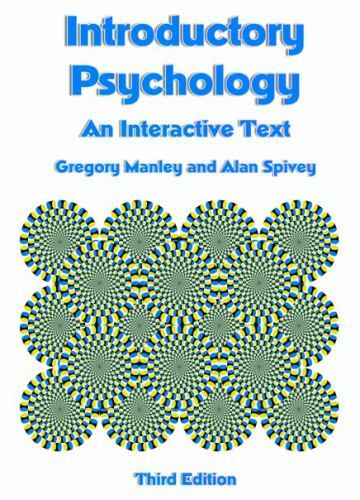 Introductory Psychology : An Interactive Text by Alan Spivey and ...