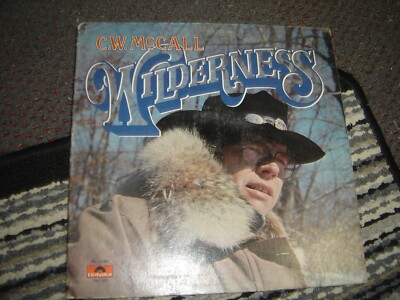 C.W. McCall - Wilderness 1976 USA Gatefold Orig. Vinyl LP E/VG+ | eBay