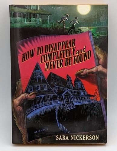 How to Disappear Completely and Never Be Found - Paperback 439569656| eBay