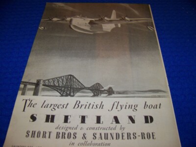 1943 SHORT SHETLAND "LARGEST BRITISH FLYING BOAT.."..1-PAGE SALES AD ...