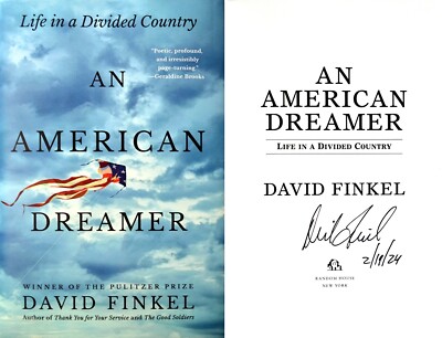 David Finkel~PERSONALLY SIGNED/DATED~An American Dreamer~1st/1st~NOT ...