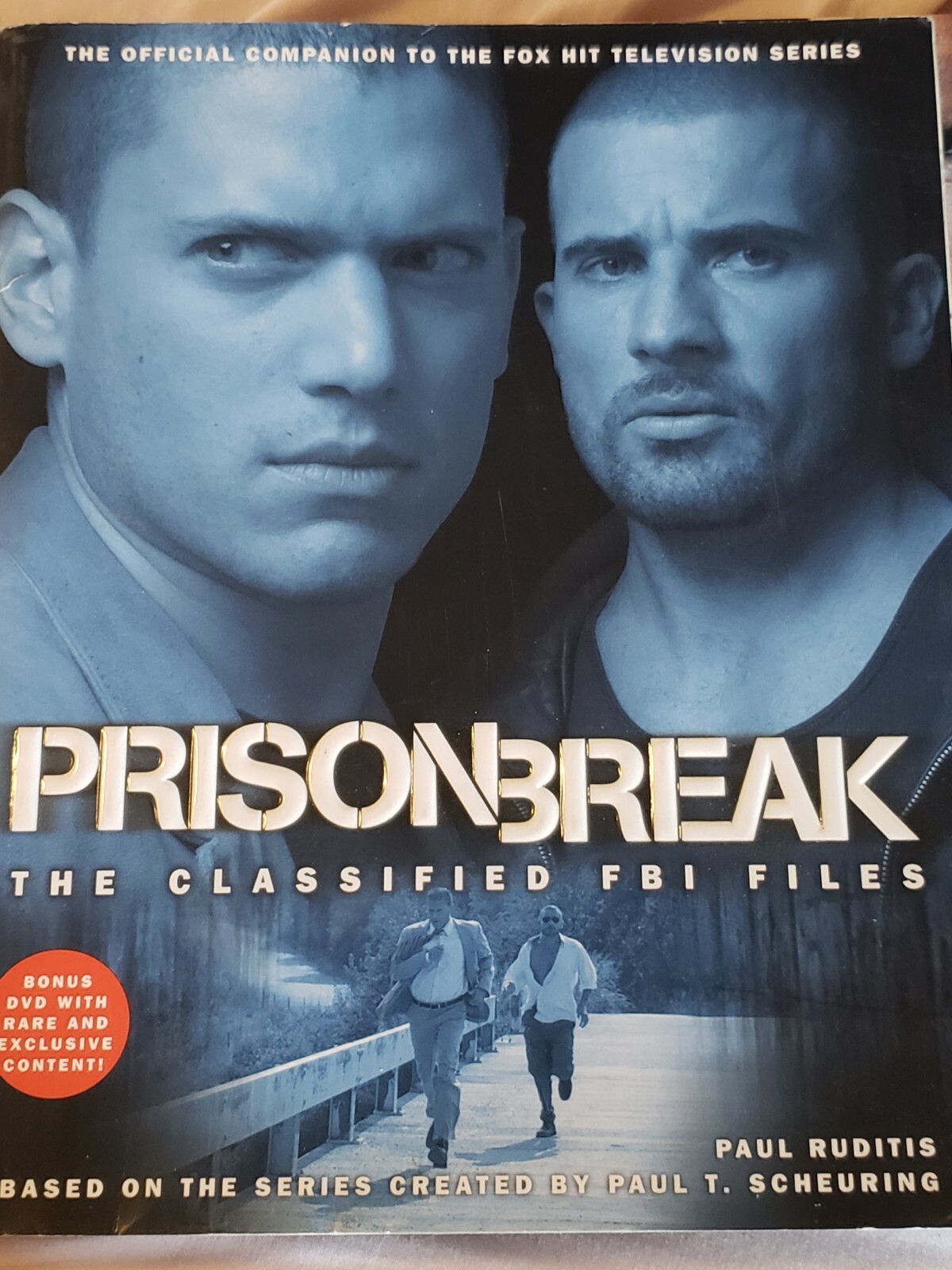 Prison Break : The Classified FBI Files by Paul Ruditis (2007, Trade ...