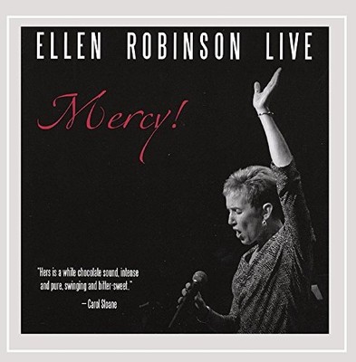 ELLEN ROBINSON - Mercy! Ellen Robinson Live - CD - **BRAND NEW/STILL ...