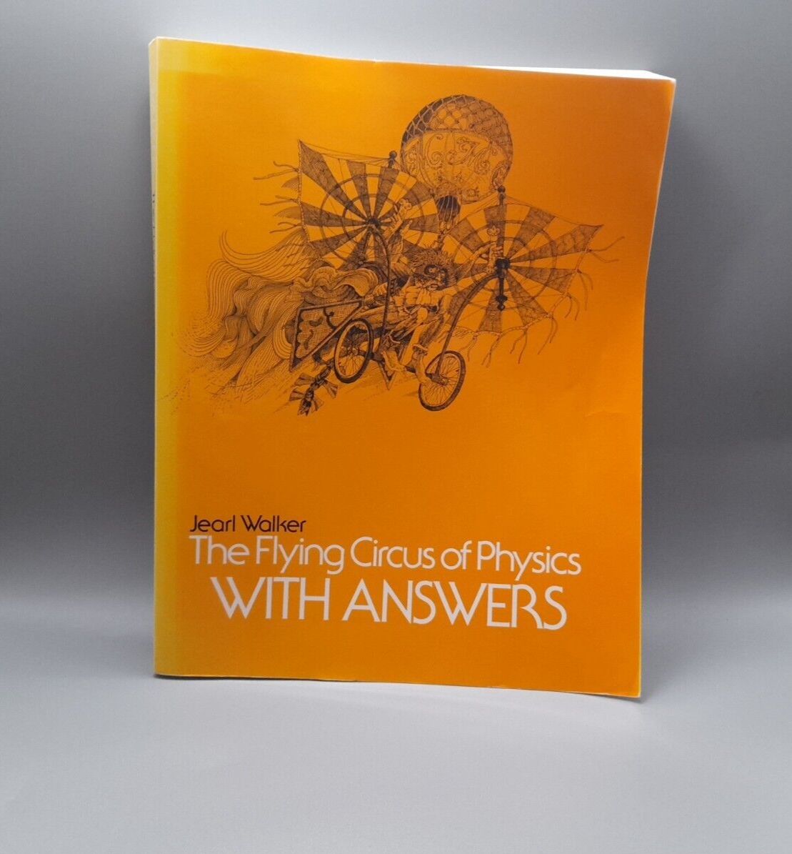 The Flying Circus of Physics: w. ans by Jearl Walker (Paperback, 1978 ...