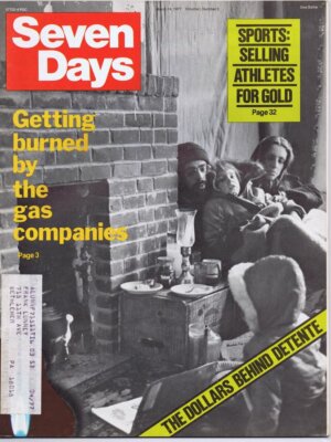 ORIGINAL Vintage March 14 1977 Seven Days Magazine Burned by Gas ...