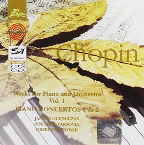 Frederic Chopin Chopin: Works for Piano and Orchestra - Volume 1 (CD ...