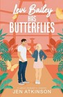 Jen Atkinson Levi Bailey has Butterflies (Paperback) Another Bailey ...