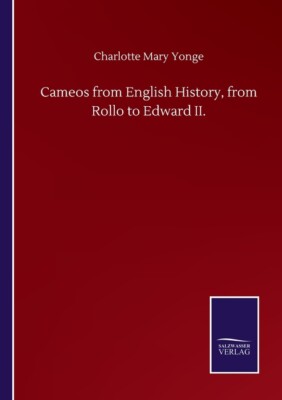 Cameos From English History, From Rollo To Edward Ii | eBay