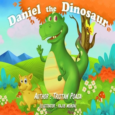 Daniel the Dinosaur by Tristan Poasa (English) Paperback Book | eBay