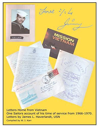 Love, Jimmy: Mail Call- Letters from Vietnam, Karr, Haverlandt ...