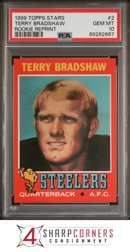 1999 TOPPS STARS ROOKIE REPRINT #2 TERRY BRADSHAW HOF PSA 10 F4012200-667 | eBay