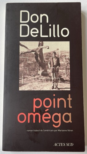 Don DeLillo Point oméga Actes Sud 2010 Première édition française | eBay